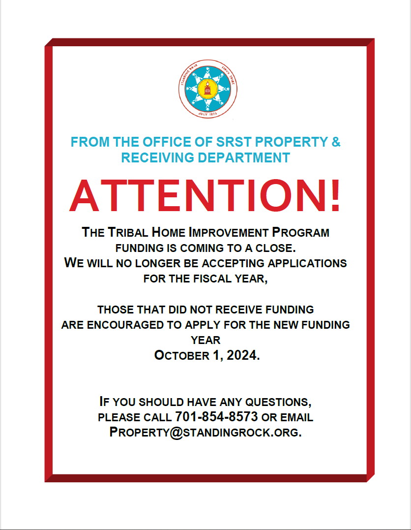 Home Improvement Program no Longer Taking Applications FY24 - Standing Rock